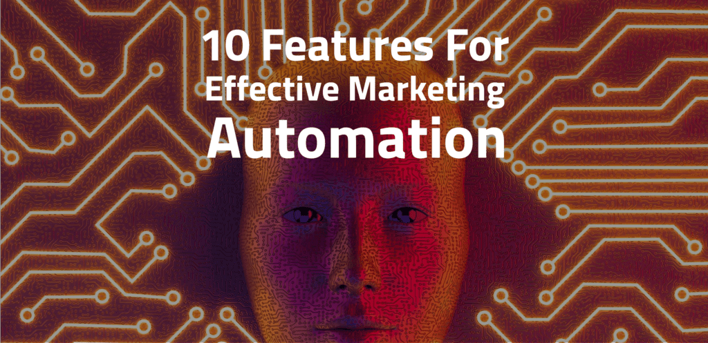 10 Features for Effective Marketing Automation - Sales Max